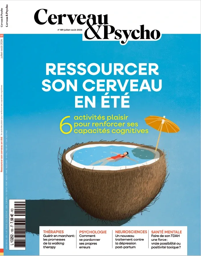 Cerveau & Psycho N°189 (Juillet-Août 2026) – Résumé, Infos et Avis ...